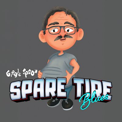 GiGGLE SPOON - SPARE TIRE BLUES