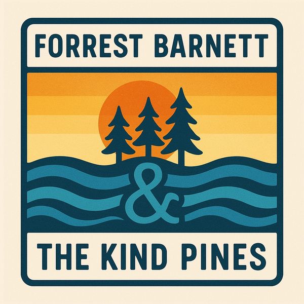 Forrest Barnett & The Kind Pines