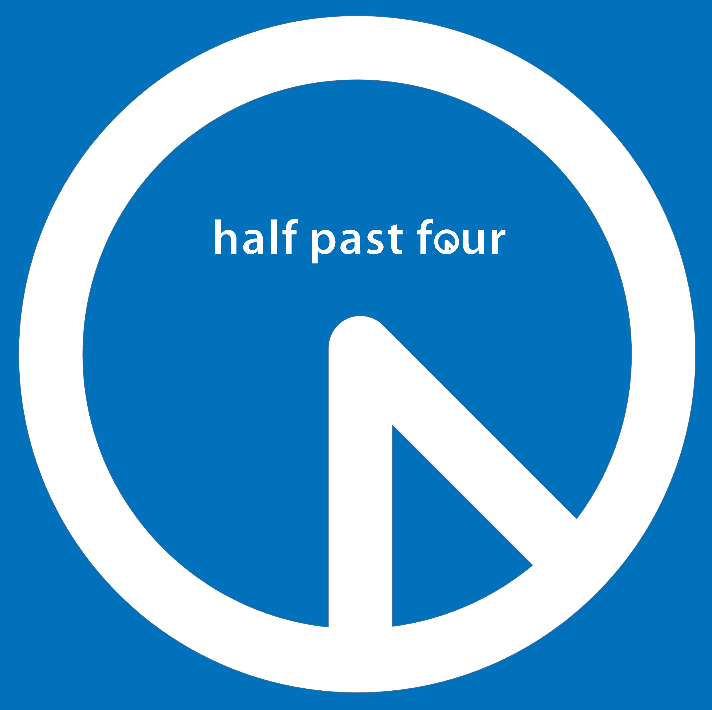 Half Past Four