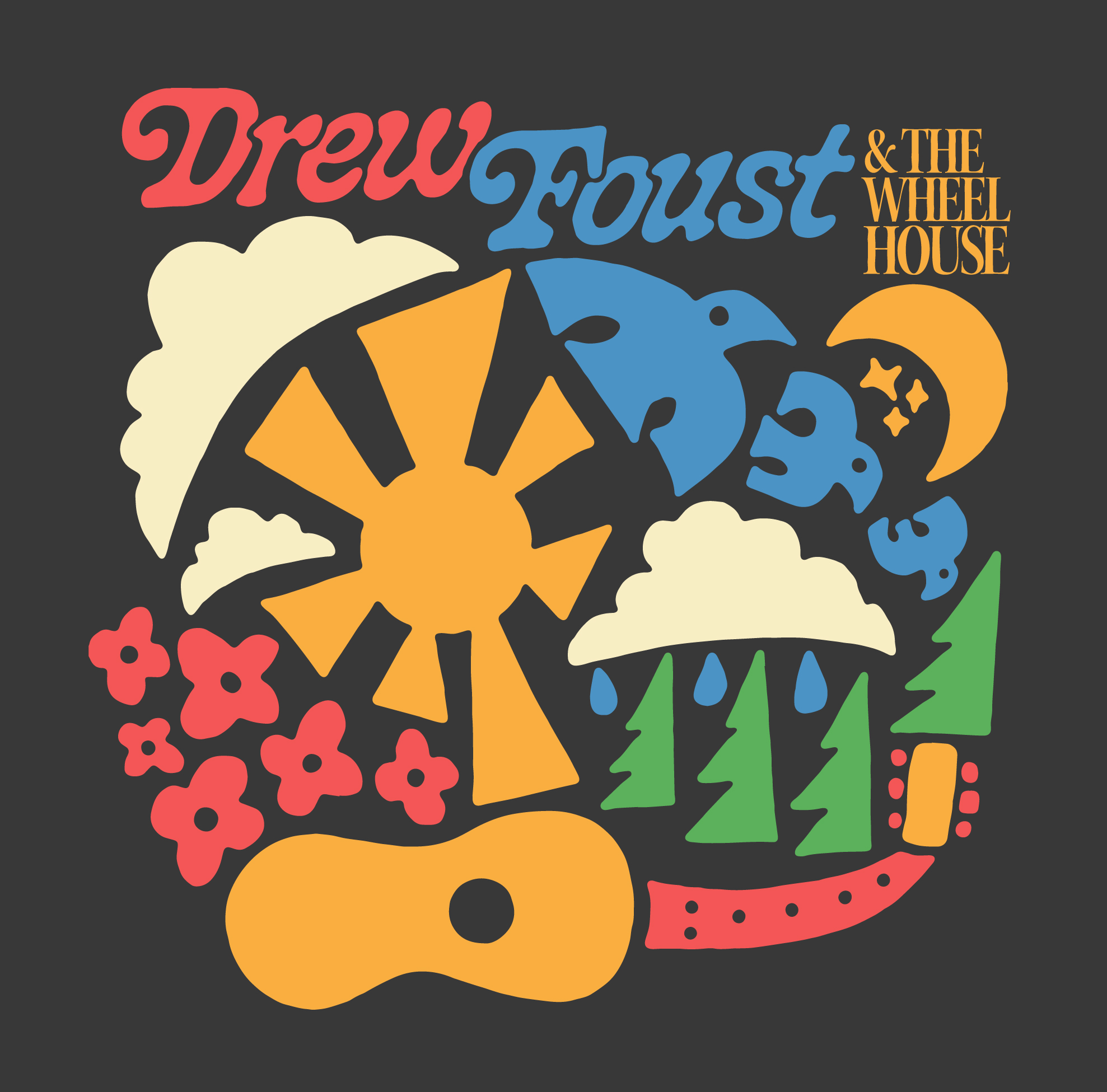 Drew Foust & The Wheelhouse