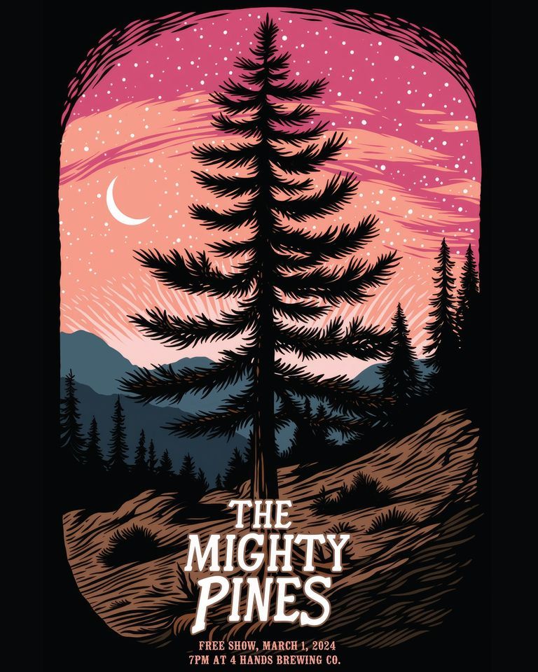 The Mighty Pines