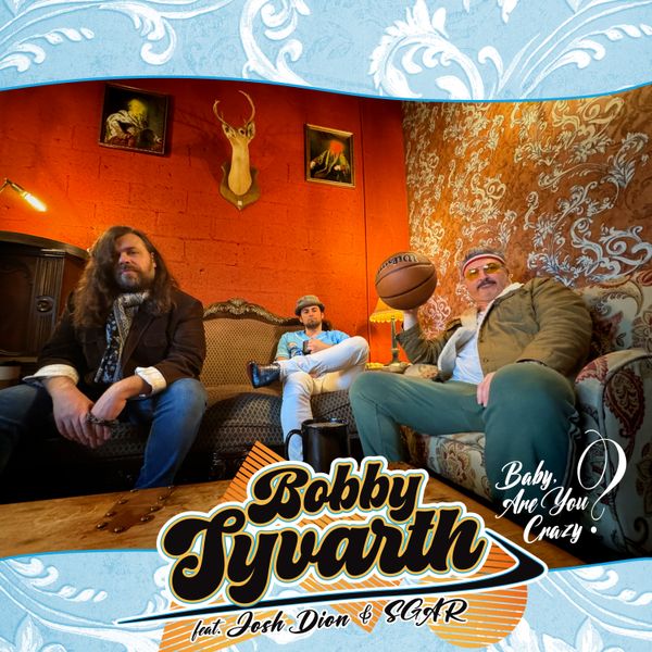 Bobby Syvarth - Baby Are You Crazy? Latest Single Out Now!!!