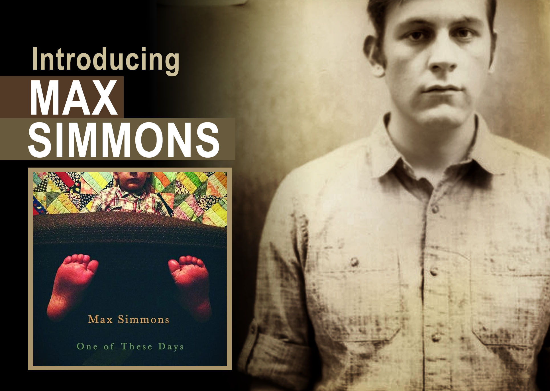 INTRODUCING - MAX SIMMONS