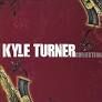 Kyle Turner - Shows