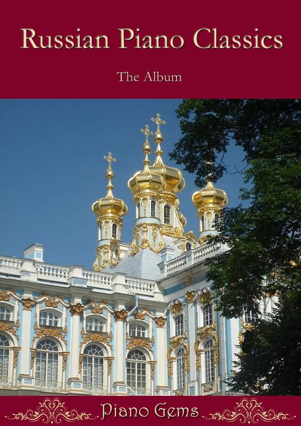 Boris Apostolov - Russian Piano Classics - Audio+Sheets/PDF