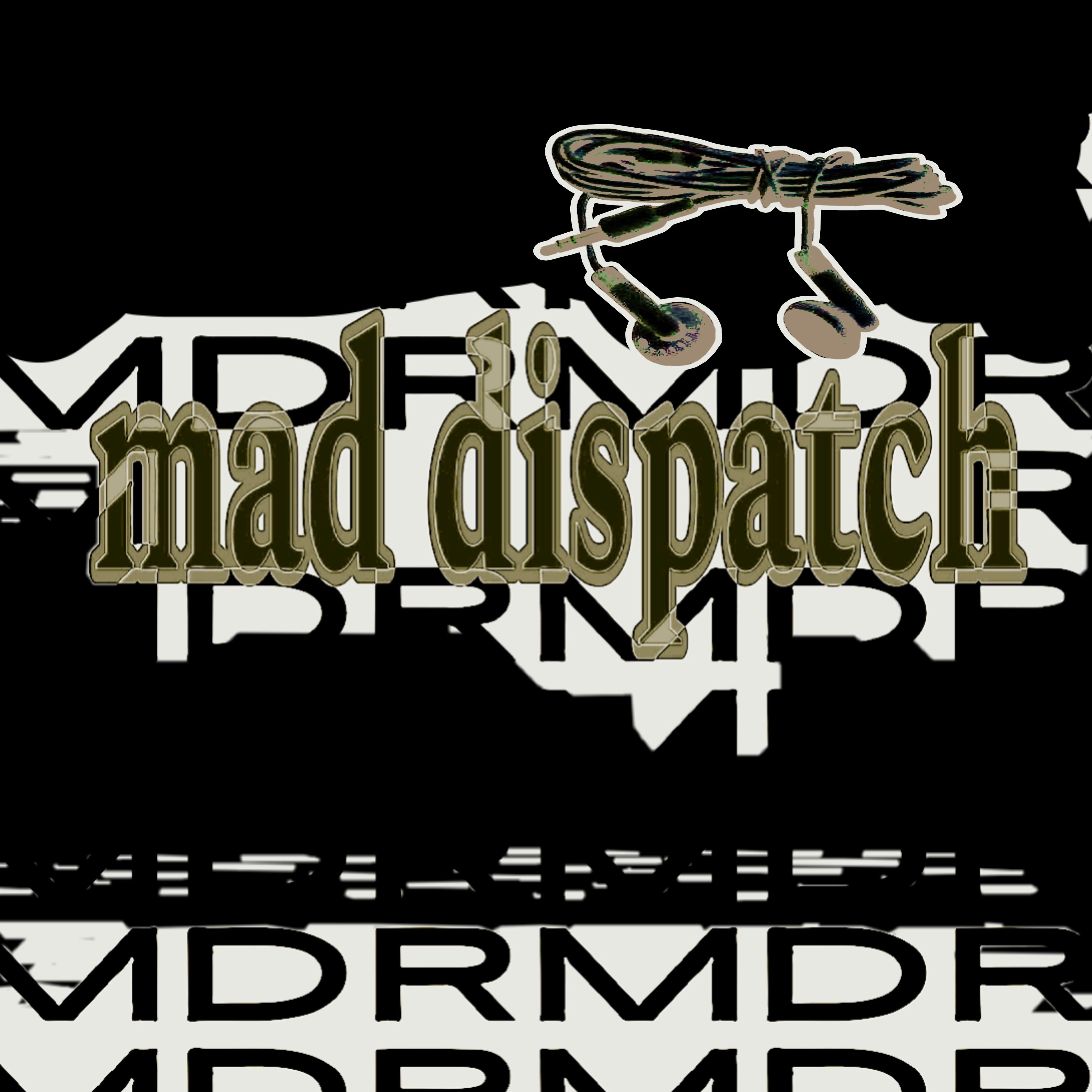 maddispatch
