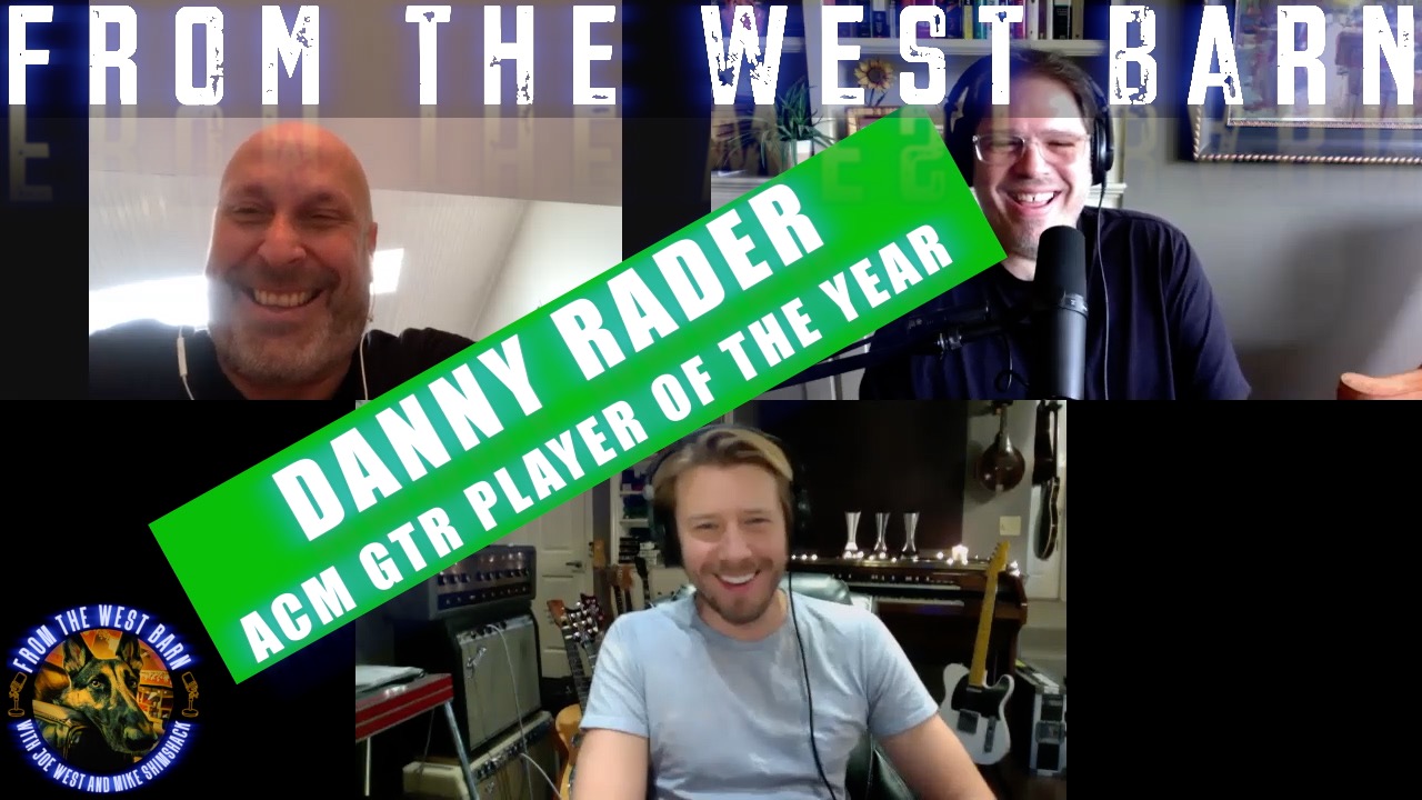 Danny Rader - ACM Guitar Player Of The Year!