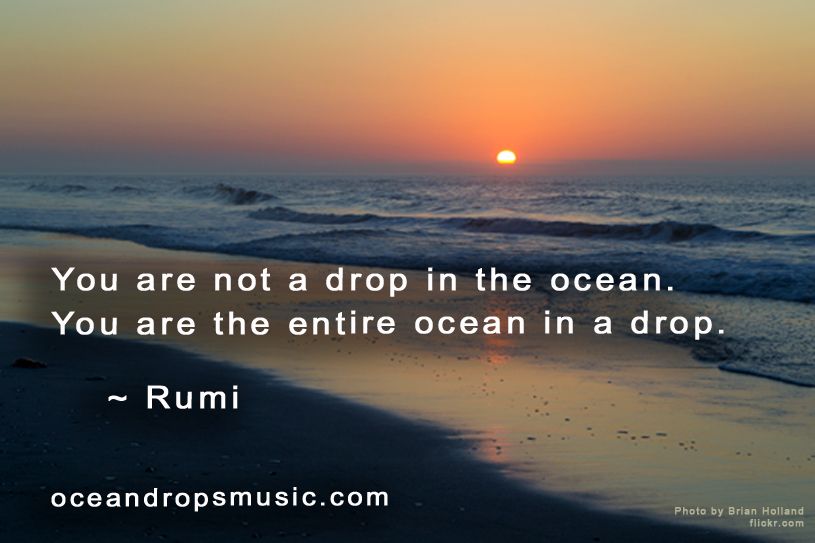 Ocean Drops Music - Rumi Quotes