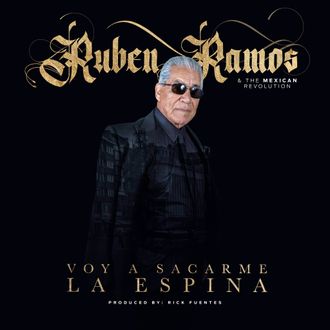 Ruben Ramos & The Mexican Revolution
