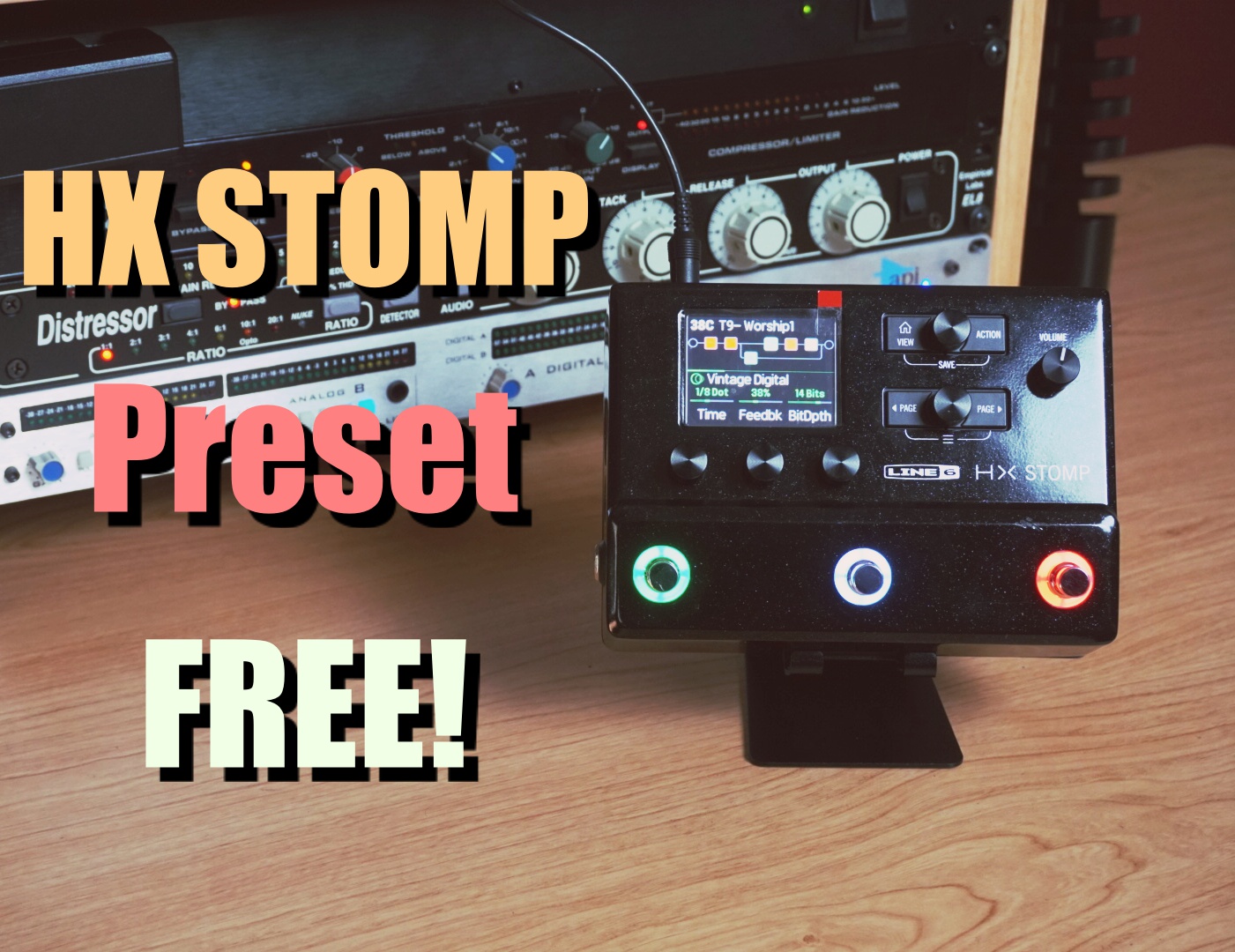 Line 6 HX Stomp Worship Guitar Preset - FREE DOWNLOAD