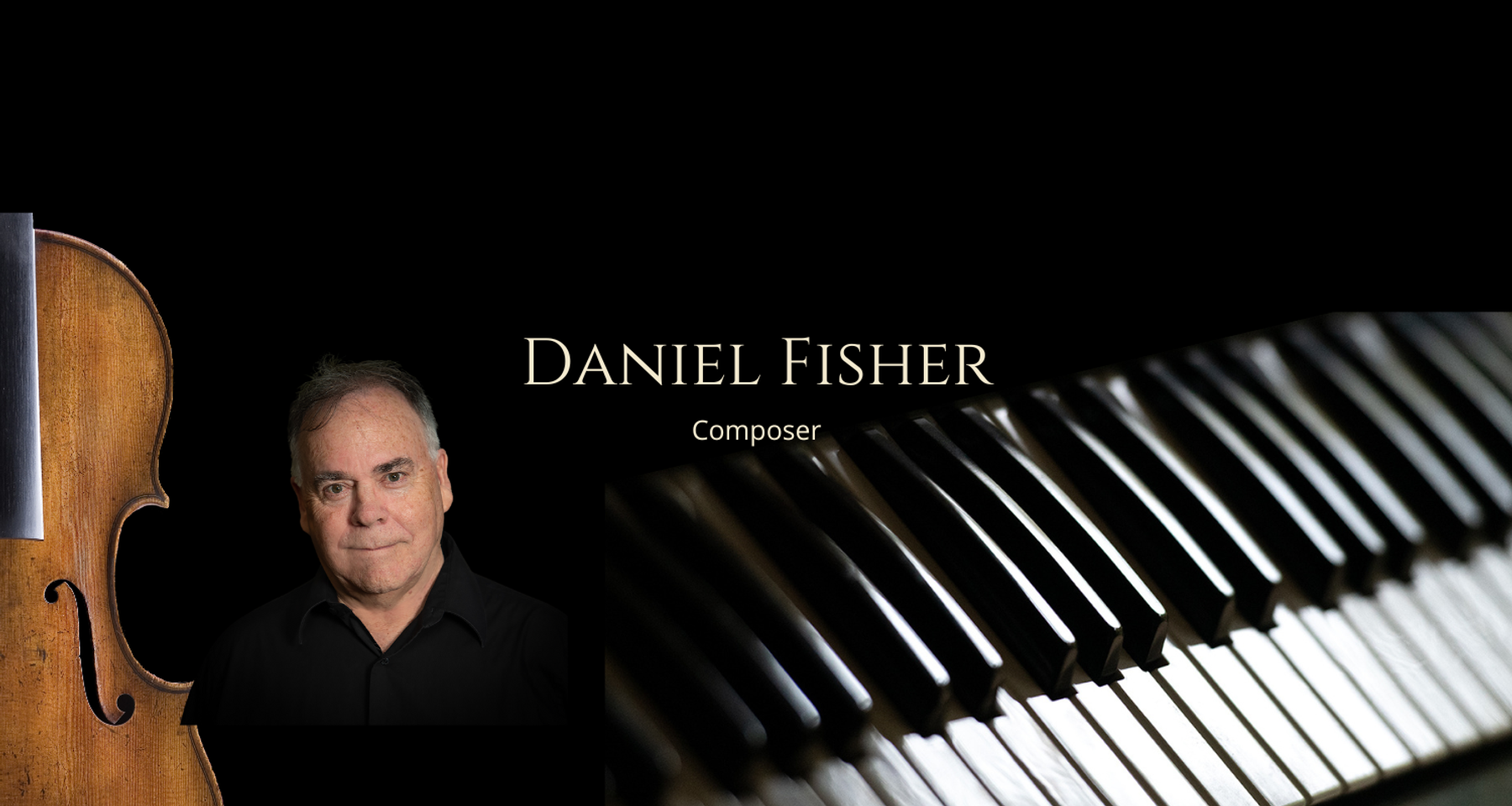 Daniel Fisher : Composer with his debut album Places Far Away