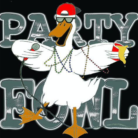 PARTY FOWL