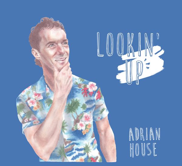 Adrian House - Music / Musique