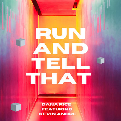 Dana Rice - RunAndTellThat