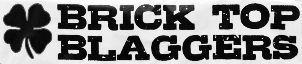 Brick Top Blaggers - Shows