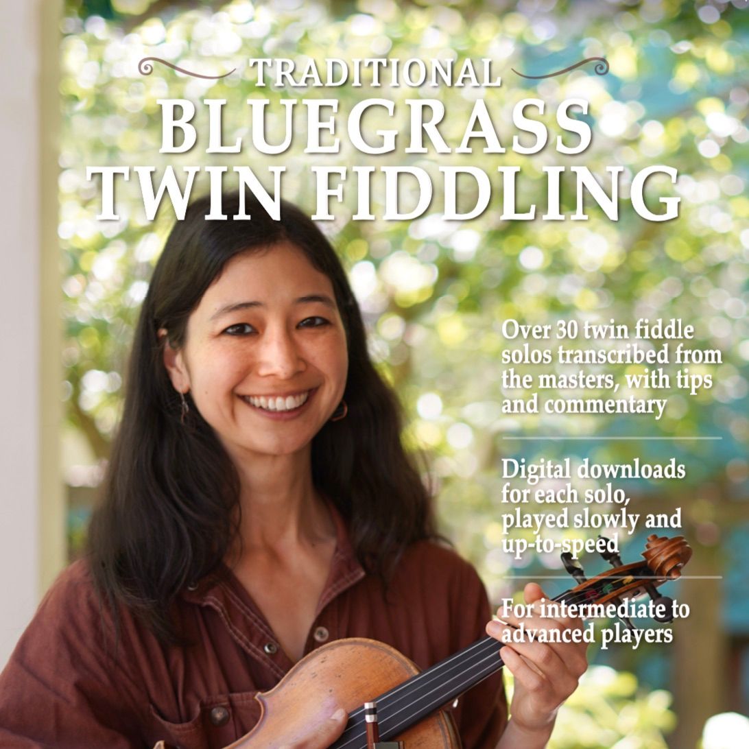 Traditional Bluegrass Fiddle Transcriptions - 46 Solos