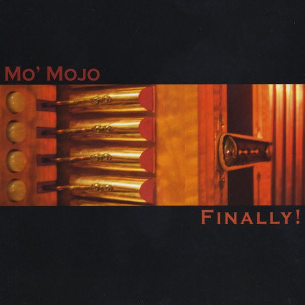Mo' Mojo - Music
