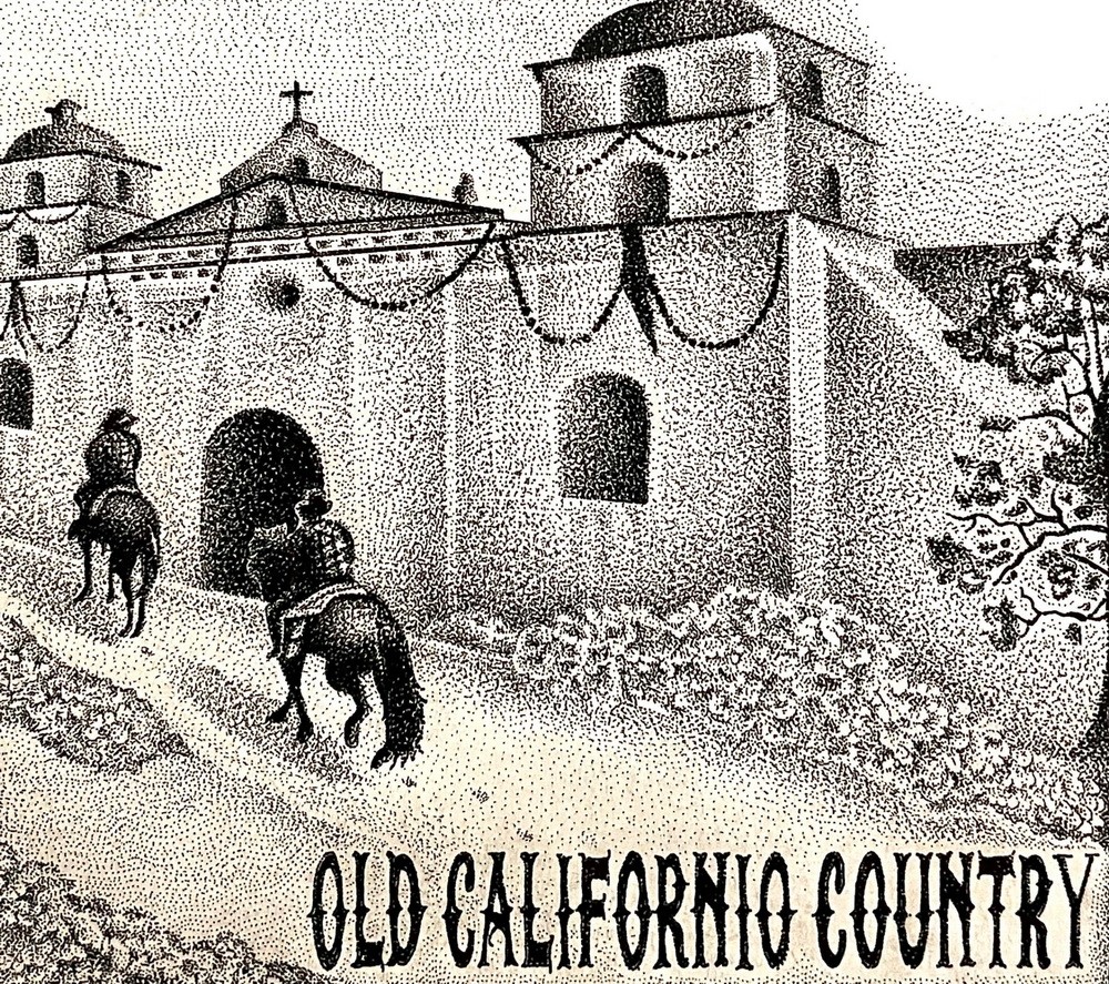 Alan Cackett - Old Californio - Old Californio Country