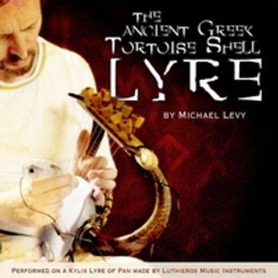 Michael Levy - Composer for Lyre - Ancient Greek Themed Albums
