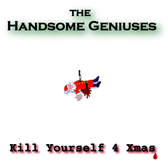 The Handsome Geniuses