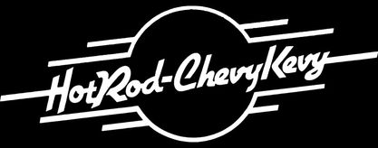Hot Rod-Chevy Kevy - Bio