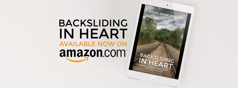 brianmarkweller.com - Backsliding in Heart Page