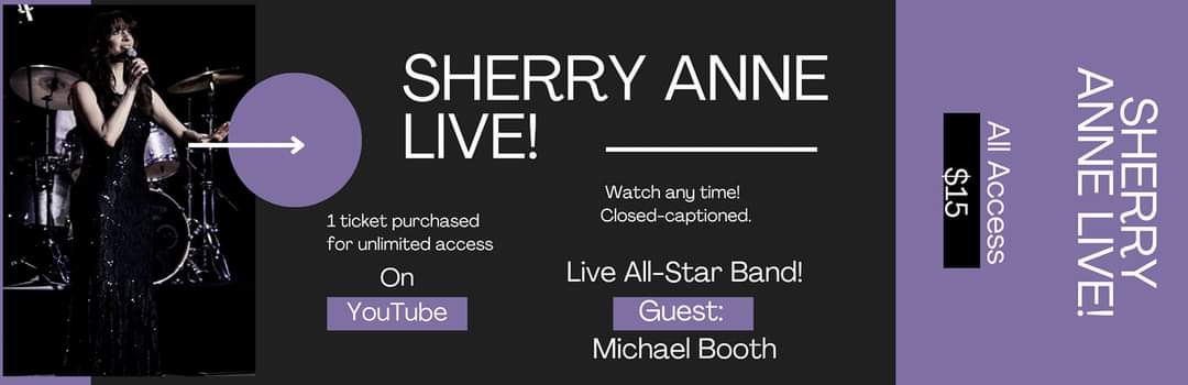 Sherry Anne LIVE! Now Available for Streaming!