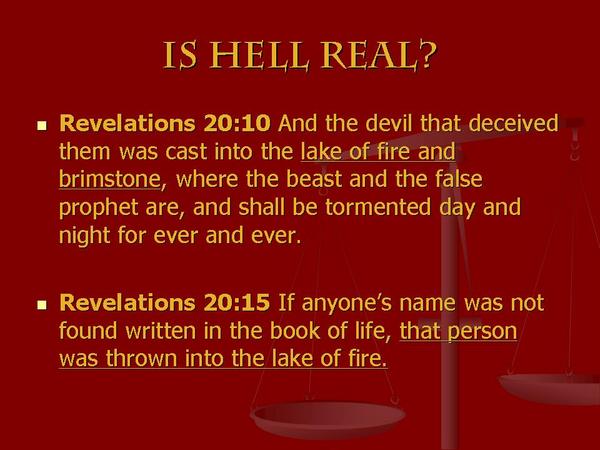 Is Hell real?