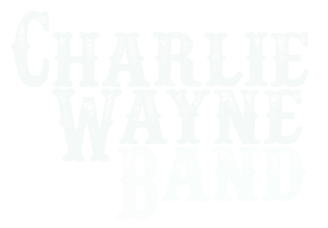 CHARLIE WAYNE BAND